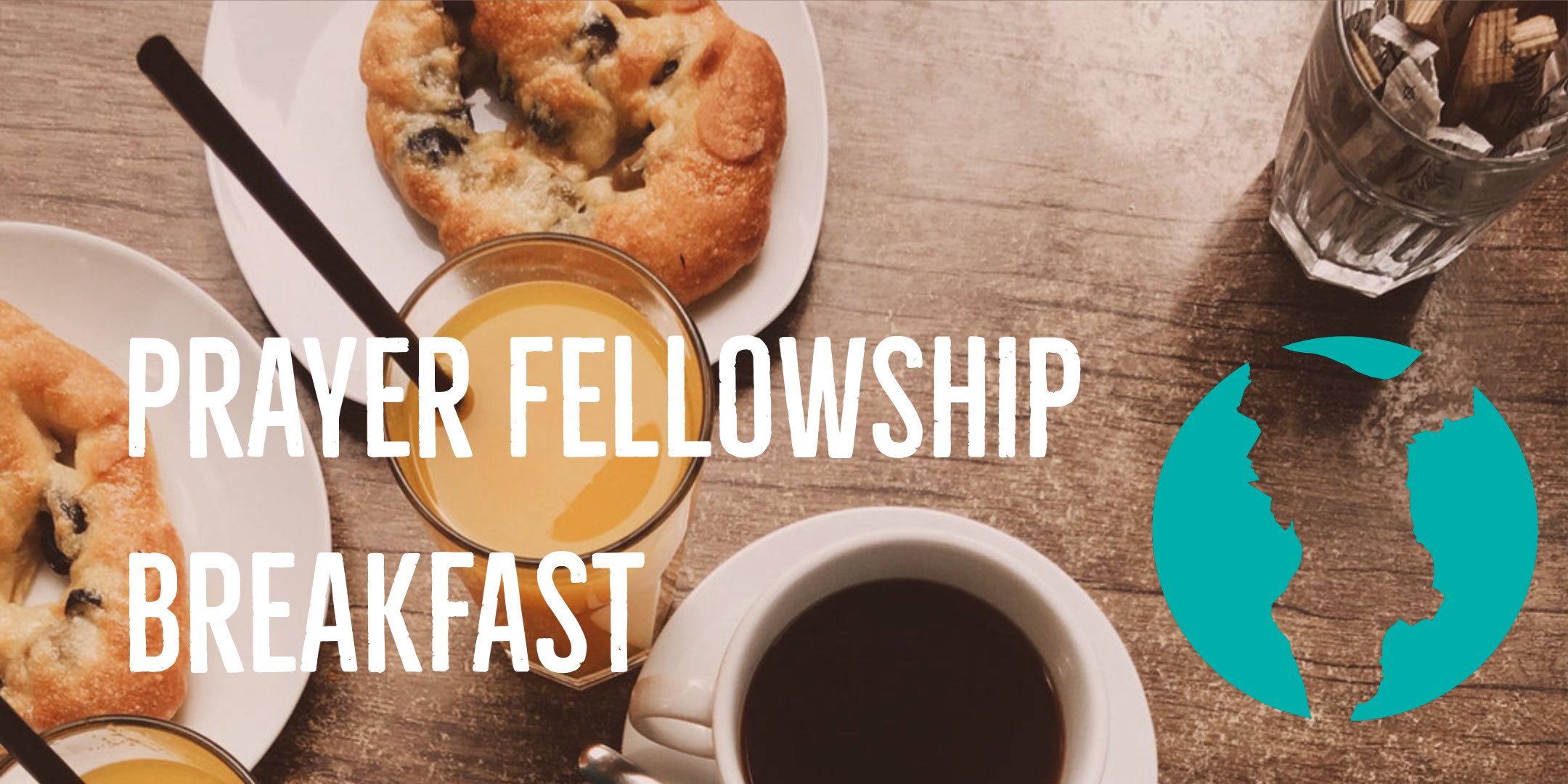 Fellowship Prayer Breakfast - Southwark for Jesus